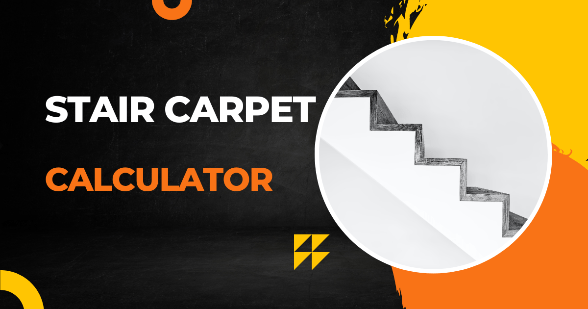 Stair Carpet Calculator | LiveField
